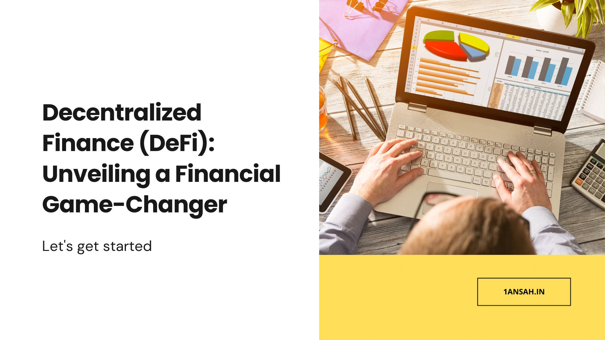 Demystifying Decentralized Finance (DeFi): A Game-Changer in the ...